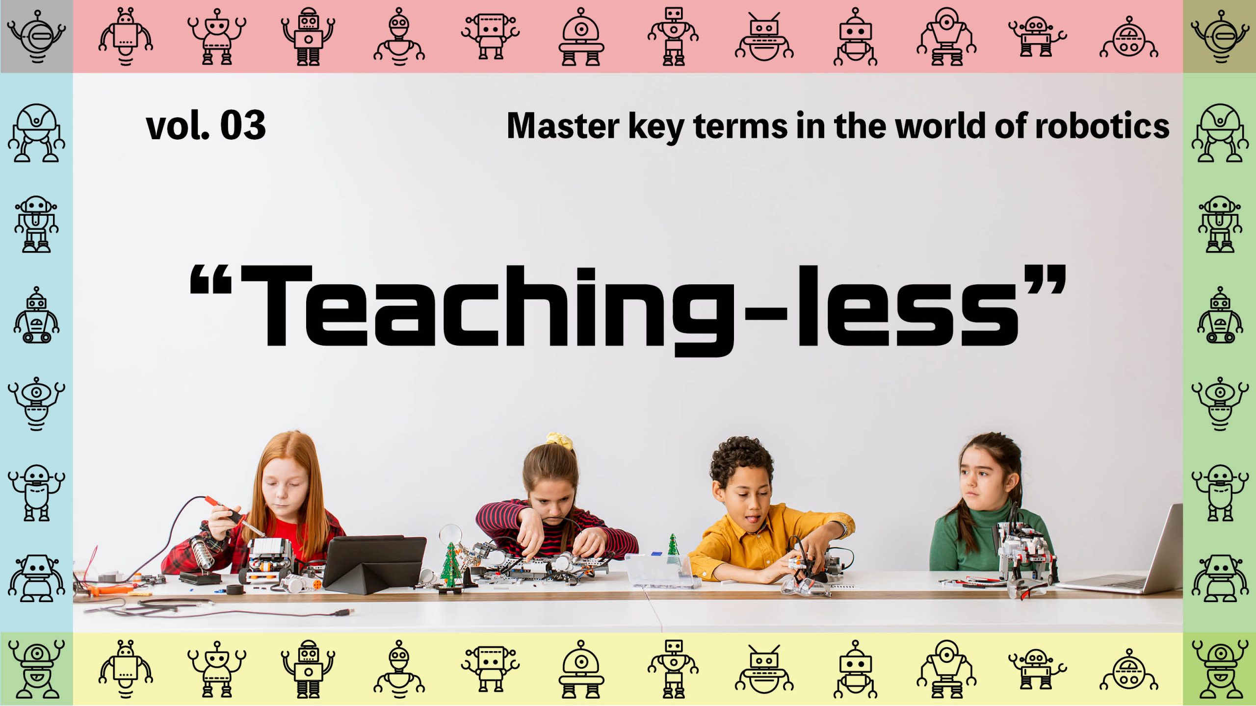 Master key terms in the world of robotics 03: Teaching-less | Industry ...